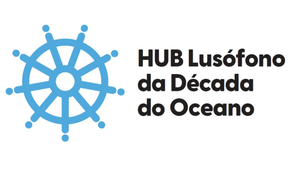Lusophone Hub of the Ocean Decade - Ocean Decade