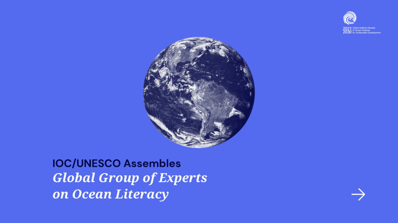 UNESCO Assembles Global Group of Experts on Ocean Literacy - Ocean Decade